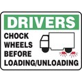 Accuform DRIVERS Safety Sign CHOCK WHEELS MVHR954XT MVHR954XT | Zoro