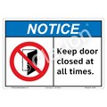 Clarion Safety Systems ANSI/ISO Compliant Notice/Keep Door Closed ...