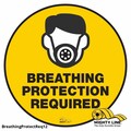 Mighty Line Breathing Protection Required Floor Sign ...