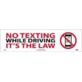 Nmc No Texting While Driving It S The Law M781P | Zoro