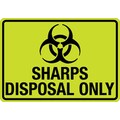 Lyle Sign, Sharps Disposal Only (W Sym) LCUV-0097ST-RD_14x10 | Zoro