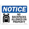 Signmission OSHA Notice Sign - No Backpacks Allowed On Property Sign ...