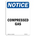Signmission Safety Sign, OSHA Notice, 18" Height, Compressed Gas Sign ...