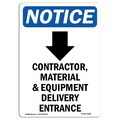 Signmission OSHA Notice, Sign, 7" Height, Contractor Material Sign W ...
