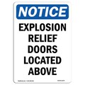 Signmission Safety Sign, OSHA Notice, 7" Height, Explosion Relief Doors ...