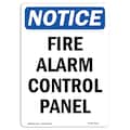 Signmission Safety Sign, OSHA Notice, 24" Height, Fire Alarm Control ...