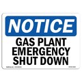 Signmission Safety Sign, OSHA Notice, 5" Height, 7" Width, Gas Plant ...