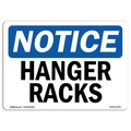 Signmission Safety Sign, OSHA Notice, 12" Height, Hanger Racks Sign ...