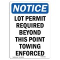 Signmission Safety Sign, OSHA Notice, 7" Height, Lot Permit Required ...