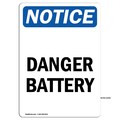 Signmission Safety Sign, OSHA Notice, 18" Height, NOTICE Dead Battery ...