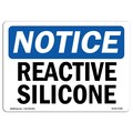 Signmission Safety Sign, OSHA Notice, 10" Height, Reactive Silicone ...