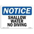 Signmission Safety Sign, OSHA Notice, 12" Height, Shallow Water No ...