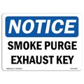 Signmission Safety Sign, OSHA Notice, 18" Height, Smoke Purge Exhaust ...