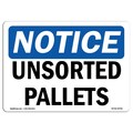 Signmission Safety Sign, OSHA Notice, 10" Height, Aluminum, Unsorted ...
