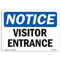 Signmission Safety Sign, OSHA Notice, 3.5" Height, 5" Width, Visitor ...