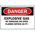 Brady Danger, Explosive Gas No Smoking Or Open Flames Within 20 Ft., 10 ...