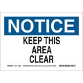 Brady Notice Sign, 10" Height, 14" Width, Paper, Rectangle, English ...