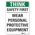 Lyle THINK SAFETY FIRST WEAR PERSONAL PROTECTIVE EQUIPMENT, 10 in x 7 ...