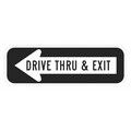 Lyle Drive Thru Entrance Parking Sign, 6 in H, 18 in W, Aluminum ...