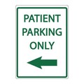 Zing Parking Sign, PATIENT PARKING, 18X12, 3082 3082 | Zoro