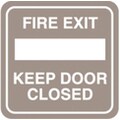Intersign Fire Door Sign, 5-1/2" Height, 5-1/2" Width 62190-14 ROSE ...