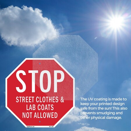 Signmission Stop Street Clothes & Lab Coats Not, 4 inch X 4 inch, Vinyl ...
