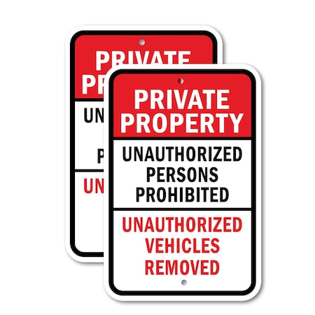 Signmission Private Property Unauthorized Persons Prohibited Unauth, 18 ...