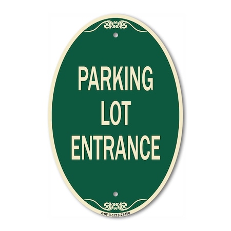 Signmission Parking Entrance Sign Parking Lot Entrance, 12 In X 18 In ...