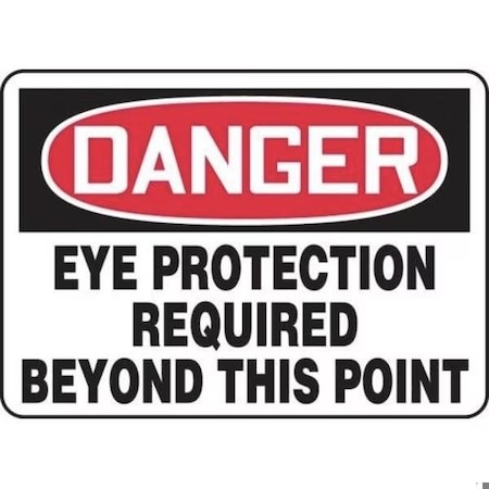 Accuform OSHA DANGER SAFETY SIGN EYE FRMPPE042XT FRMPPE042XT | Zoro