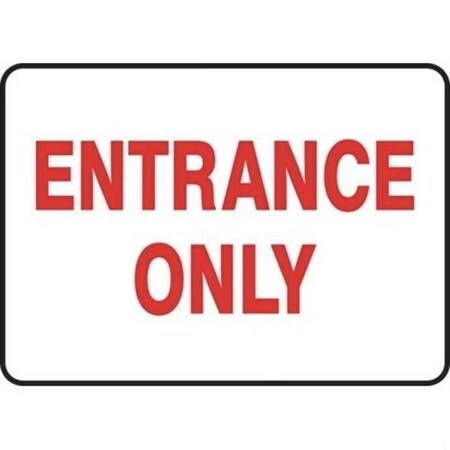 Accuform SAFETY SIGN ENTRANCE ONLY 10 in X 14 in MADM434XL | Zoro