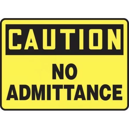 Accuform OSHA CAUTION SAFETY SIGN NO MADM622VA MADM622VA | Zoro
