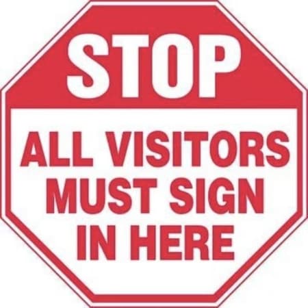 Accuform STOP SAFETY SIGN ALL VISITORS MUST MAST214XP MAST214XP | Zoro