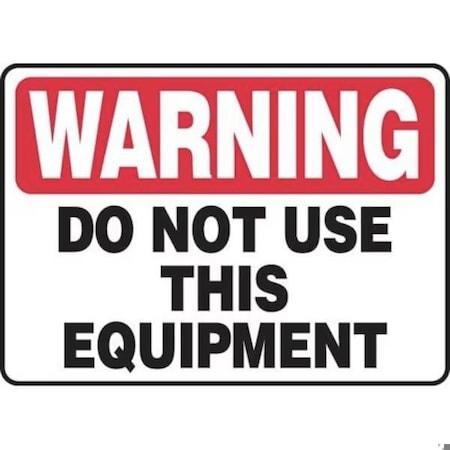 Accuform OSHA WARNING SAFETY SIGN DO NOT USE MEQM302VA | Zoro