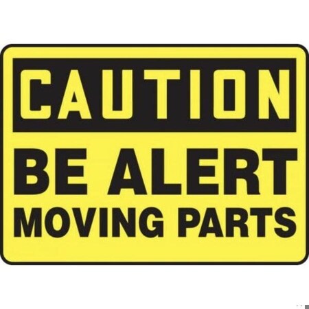 Accuform OSHA CAUTION SAFETY SIGN BE ALERT MEQM658XV MEQM658XV | Zoro