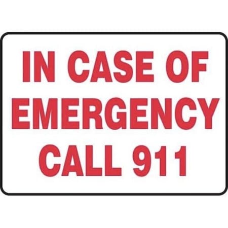 Accuform SAFETY SIGN IN CASE OF EMERGENCY CALL MFEX510XL | Zoro