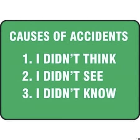 Accuform SAFETY SIGN CAUSES OF ACCIDENTS 1 MGNF122XT MGNF122XT | Zoro