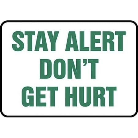 Accuform SAFETY SIGN STAY ALERT DON'T GET MGNF529XL MGNF529XL | Zoro