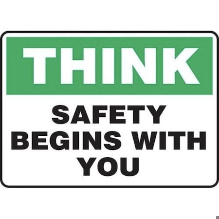 Accuform Safety Sign THINK SAFETY BEGINS MGNF947XT MGNF947XT | Zoro