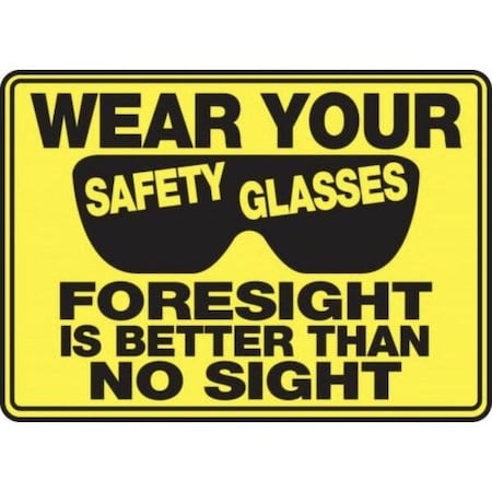 Accuform Safety Sign WEAR YOUR SAFETY GLASSES MPPE534VA | Zoro