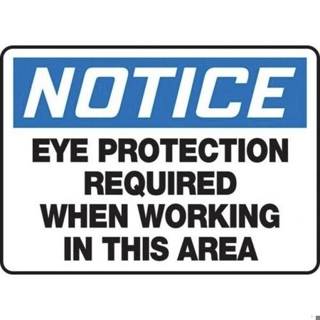 Accuform OSHA NOTICE SAFETY SIGN EYE MPPE827XT MPPE827XT | Zoro