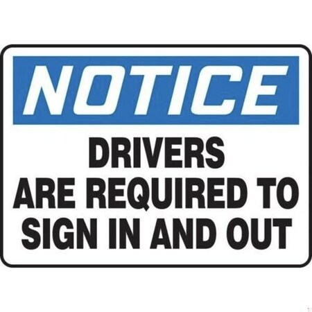 Accuform OSHA NOTICE Safety Sign DRIVERS ARE MTKC804VA MTKC804VA | Zoro
