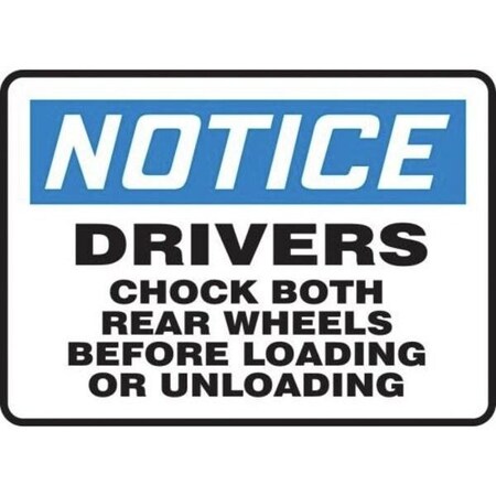 Accuform OSHA NOTICE Safety Sign DRIVERS MTKC837XP MTKC837XP | Zoro