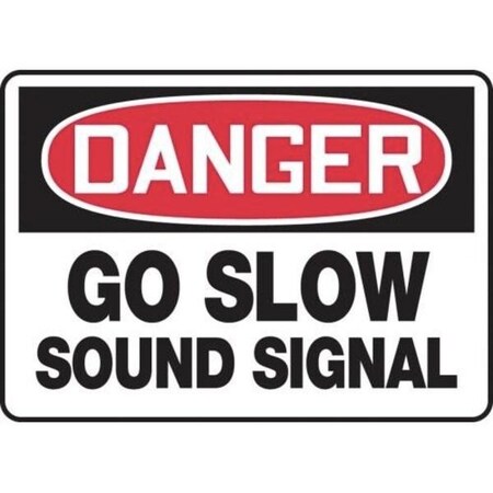 Accuform OSHA DANGER Safety Sign GO SLOW MVHR014XT MVHR014XT | Zoro