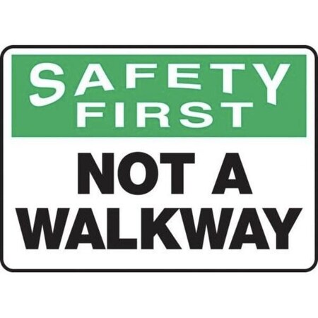 Accuform OSHA SAFETY FIRST Safety Sign NOT A MVHR902VA MVHR902VA | Zoro
