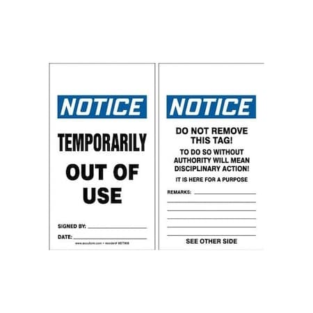 Accuform Safety Tags, NOTICE TEMPORARILY OUT OF USE, 5.75in x 3.25in ...