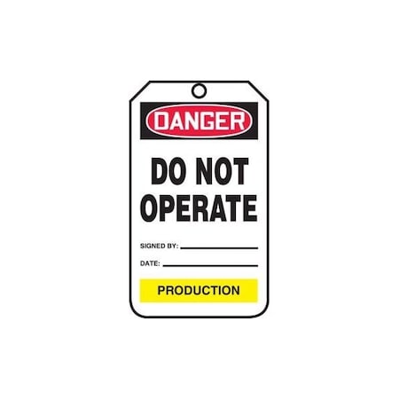 Accuform Safety Tags, DANGER DO NOT OPERATE PRODUCTION, 5.75in x 3.25in ...