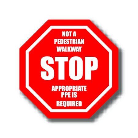 Ergomat 16in OCTAGON SIGNS - Not A Pedestrian Walkway Stop Appropriate ...