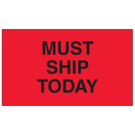 Bsc Preferred 3 x 5'' - ''Must Ship Today'' Fluorescent Red Labels ...