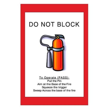 Pristine Products Fire Extinguisher Do Not Block Floor Sign. x 3 ...
