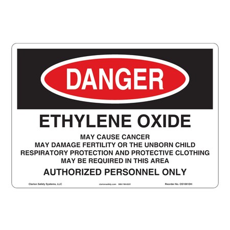 Clarion Safety Systems OSHA Compliant Danger/Ethylene Oxide Safety ...